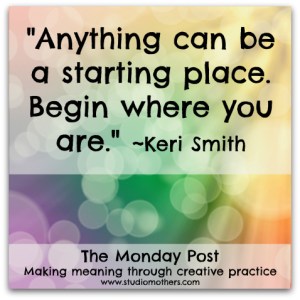 Your Creative Intentions: The Monday Post ~ August 26, 2013 | Studio ...